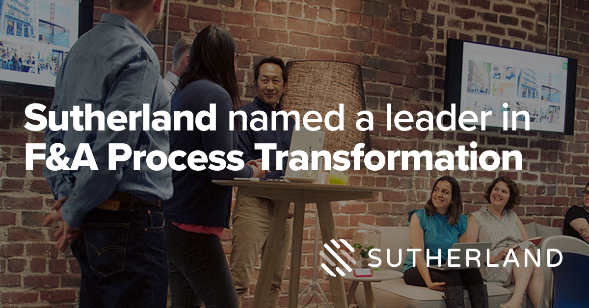 Sutherland is a Leader in F&A Process Transformation - Sutherland